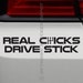 Real Chicks Drive Stick Bumper Sticker Vinyl Decal Girl Driver Sticker ...