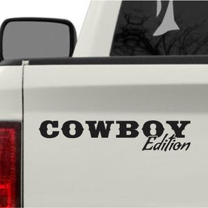 Cowboy Edition Bumper Sticker Vinyl Decal Cowboy Sticker Truck Car ...