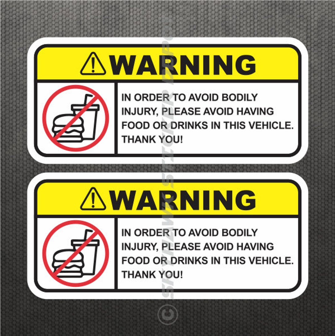 2X Funny Warning No Food or Drinks Warning Sticker Vinyl Decal - Etsy