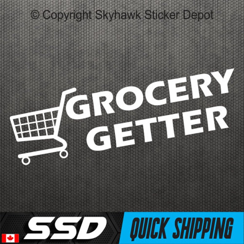 Grocery Getter Bumper Sticker Vinyl Decal Car Truck Van SUV | Etsy
