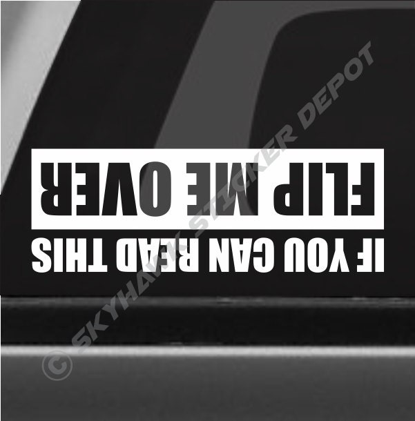 If You Can Read This Flip Me Over Funny Bumper Sticker Vinyl - Etsy