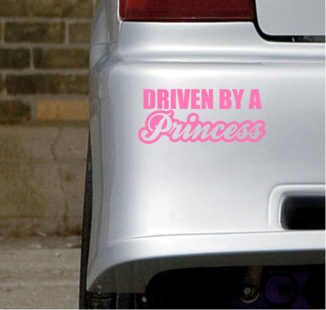 Driven by A Princess Bumper Sticker Vinyl Decal JDM Sticker | Etsy