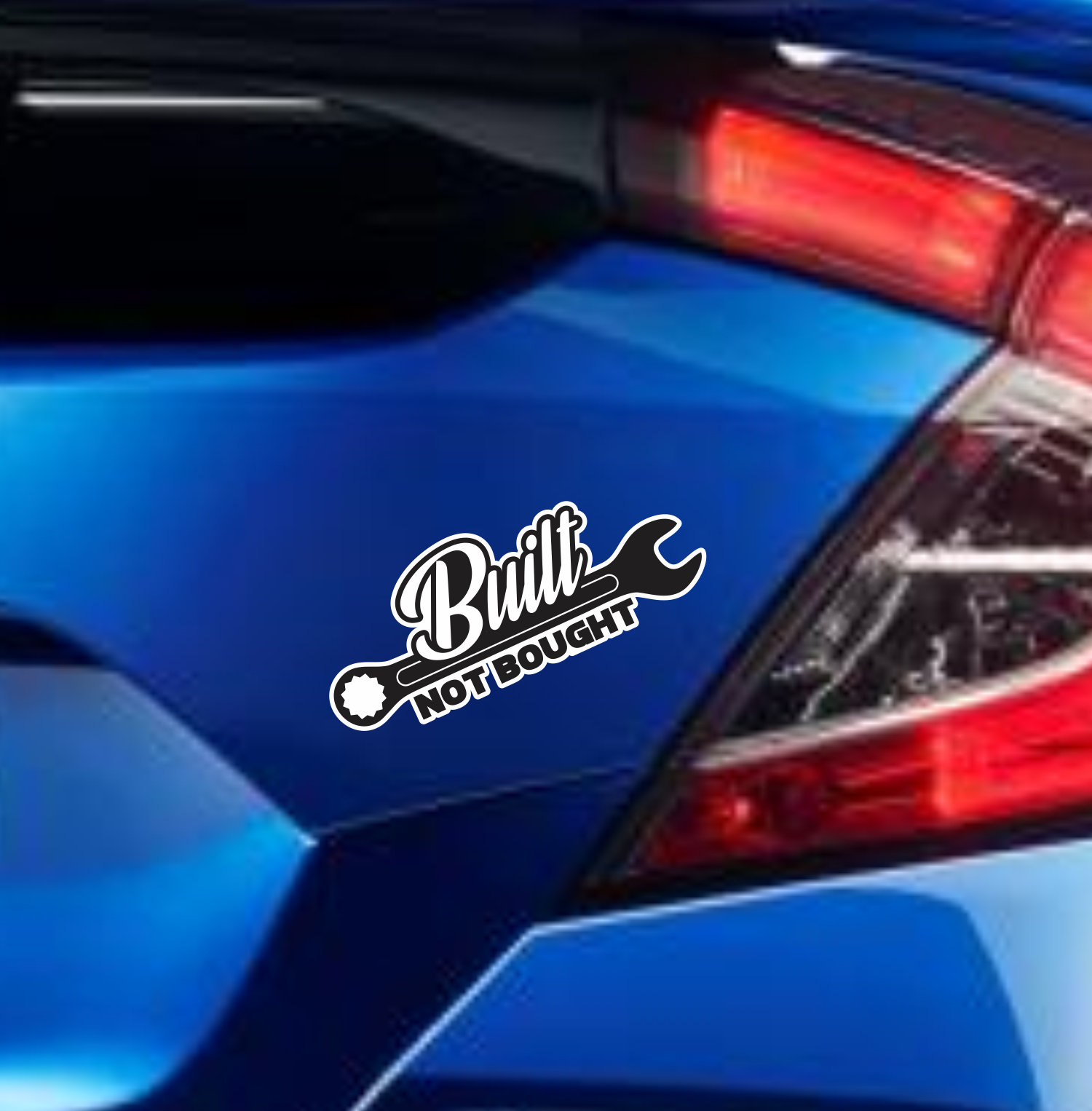 Built Not Bought Vinyl Decal Funny Bumper Sticker - Japan Japanese JDM ...