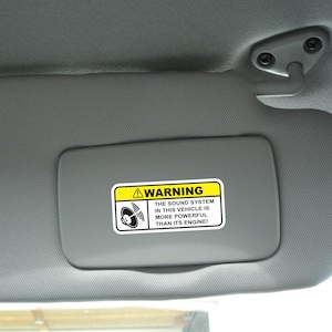 Sound System Warning Funny Sticker Vinyl Decal Dashboard Visor Sticker ...