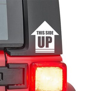 This Side up Funny Bumper Sticker Vinyl Decal Rock Crawler Decal 4x4 ...