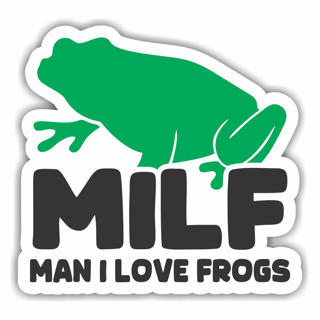 MILF Man I Love Frogs Funny Bumper Sticker Vinyl Waterproof Sticker ...