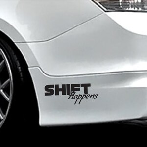 Shift Happens Funny Bumper Sticker Vinyl Decal JDM Sticker Stick Manual ...