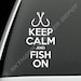Keep Calm Fish on Funny Bumper Sticker Vinyl Decal Fishing - Etsy