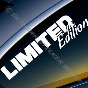 Limited Edition Vinyl Decal Bumper Sticker Car Sticker Truck SUV Van ...