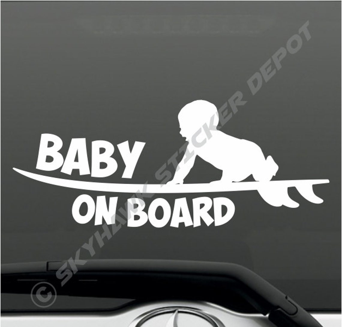 Baby on Board Funny Bumper Sticker Vinyl Decal Surfer Baby - Etsy