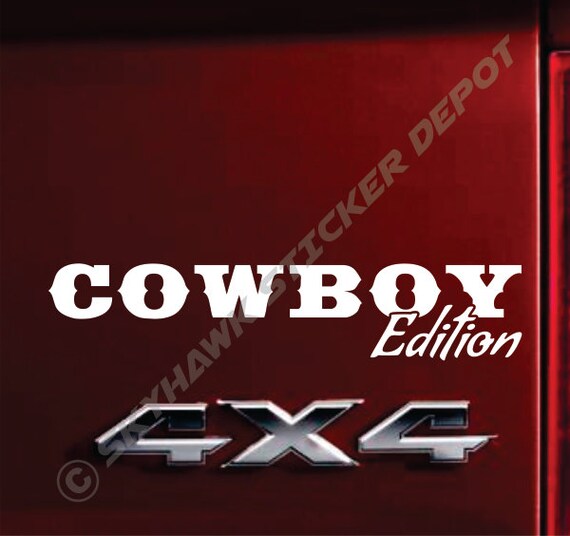 Cowboy Edition Bumper Sticker Vinyl Decal Cowboy Sticker Truck | Etsy ...