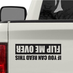 If You Can Read This Flip Me Over Funny Bumper Sticker Vinyl Decal ...