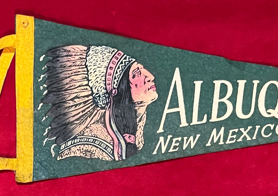 Attractive Circa 1940's Albuquerque New Mexico 17 Inch Pennant With ...