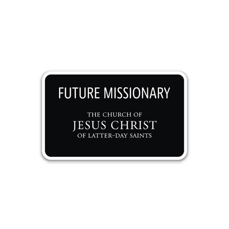 Future Missionary Sticker LDS Mission Sticker Mission - Etsy