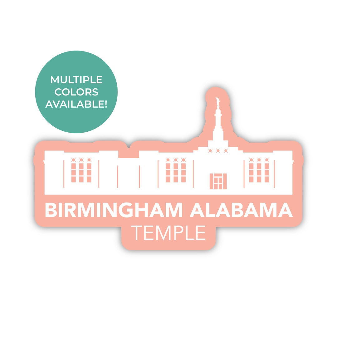 Birmingham Alabama Temple Sticker, Birmingham Alabama Temple ...