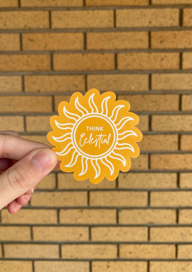 Think Celestial Sticker, Russell M Nelson Sticker, General Conference ...