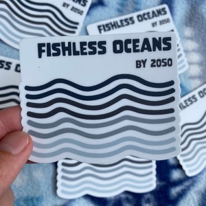 Fishless Oceans Sticker, Save the Sea Sticker, Protect the Ocean ...