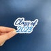 Class of 2023 Stickers, Class of 23 Sticker, Graduation Stickers 2023 ...
