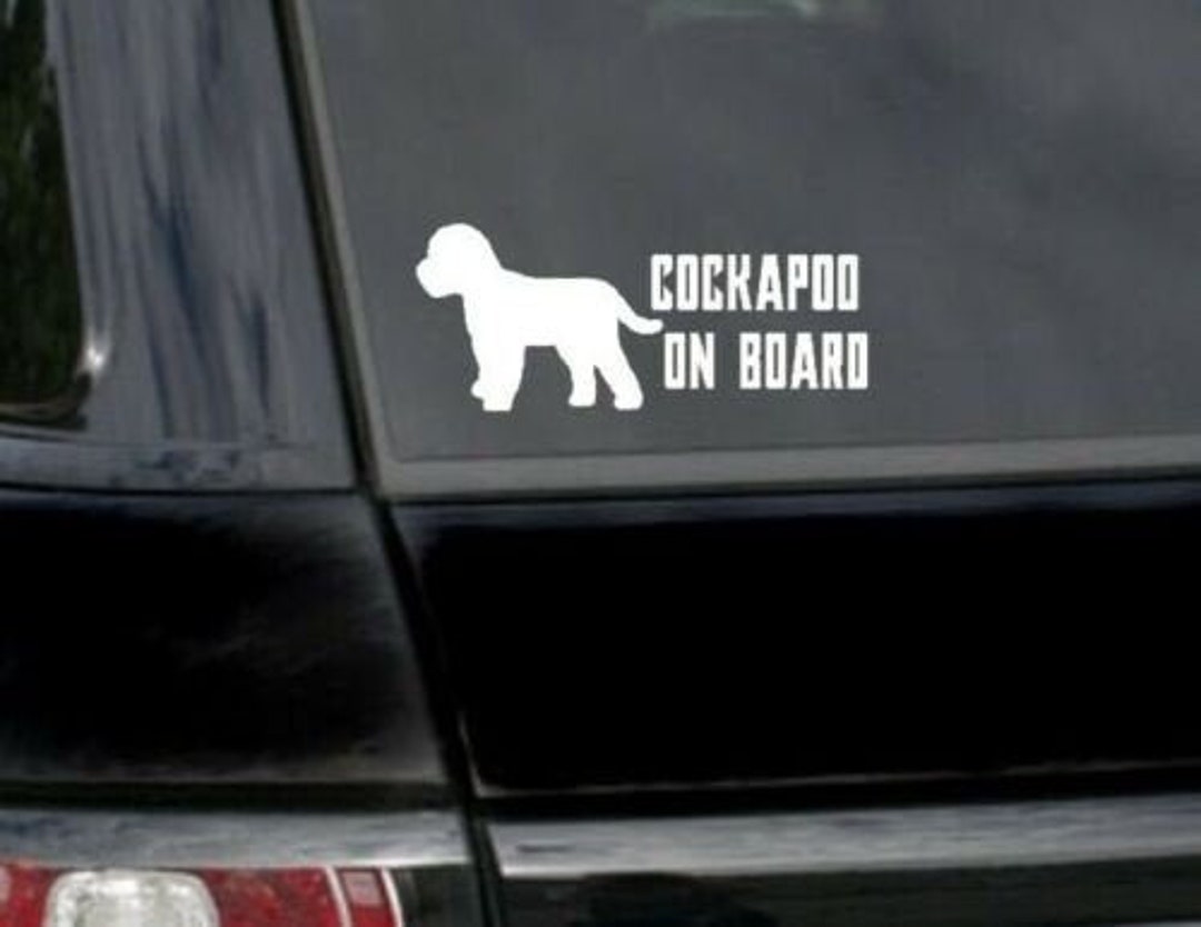 Cockapoo Dog on Board Car Sign Rear Window Decal Bumper Sticker Various ...