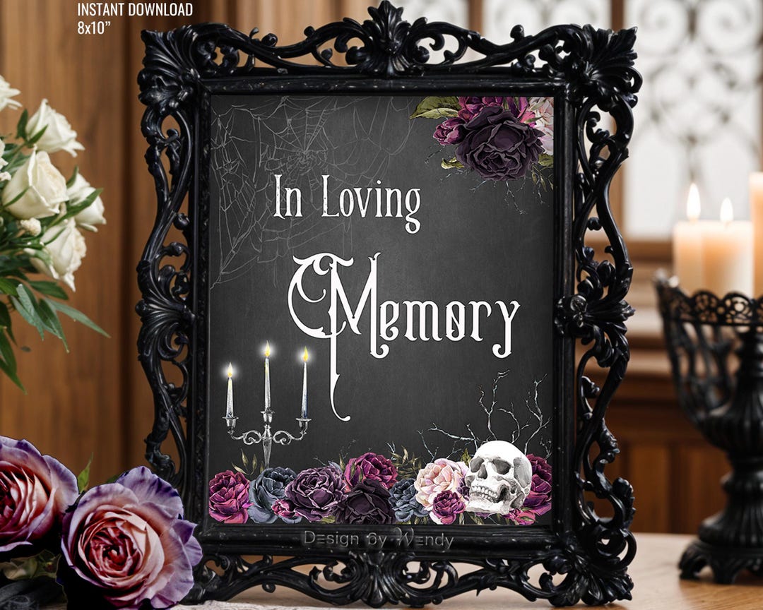 In Loving Memory Table Sign. Instant Download Gothic Wedding Signage ...