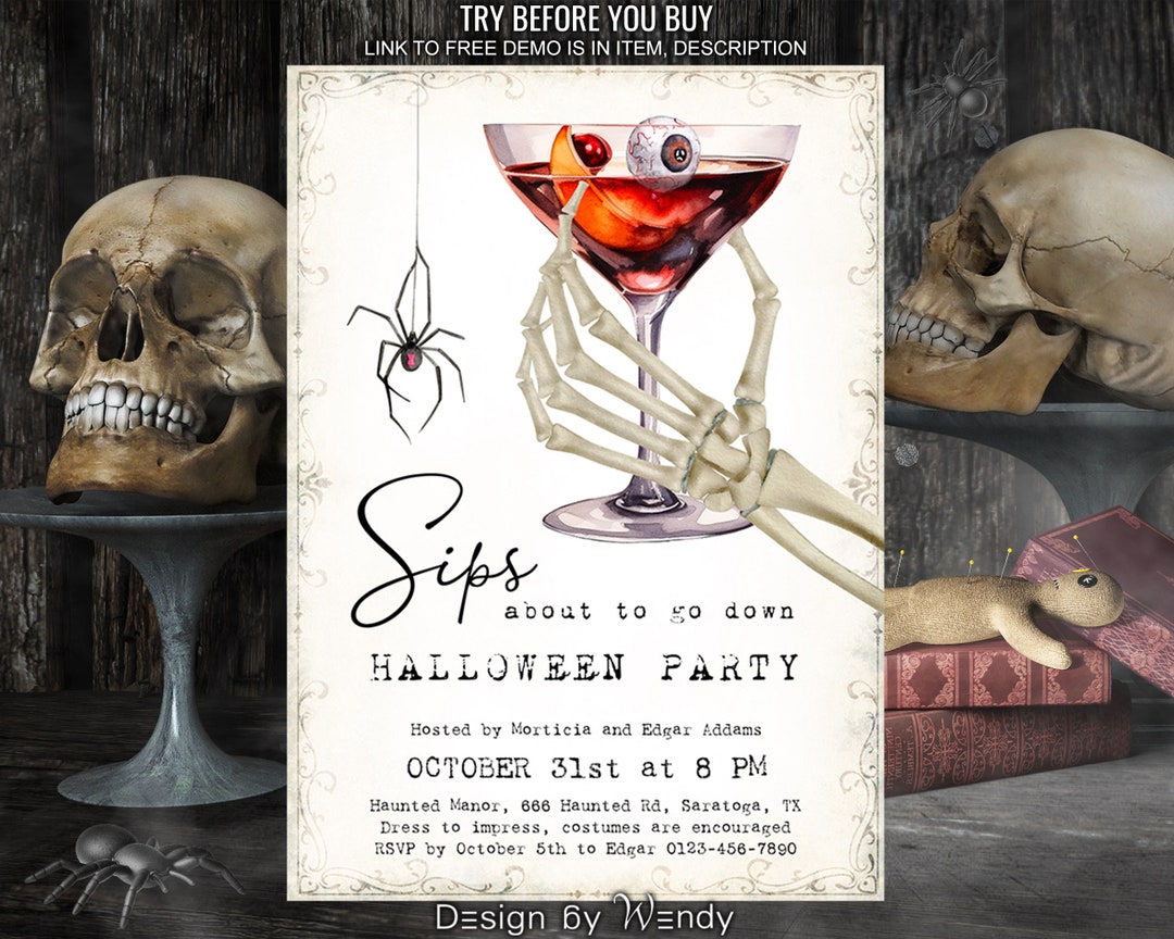 Editable Halloween Invitation, Sips Are About to Go Down. Boos & Booze ...