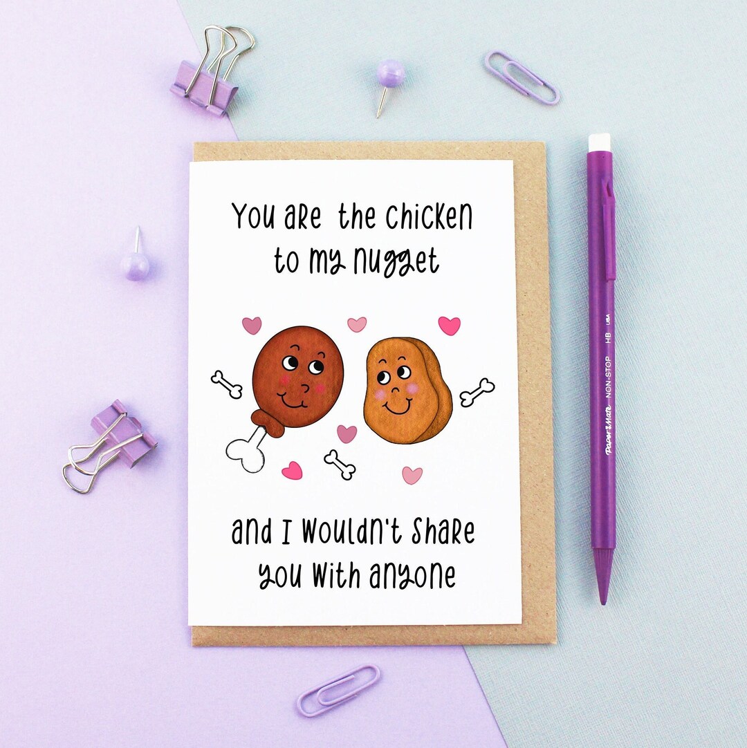 You're the Chicken to My Nugget Card / Chicken Nugget Card / Chicken ...