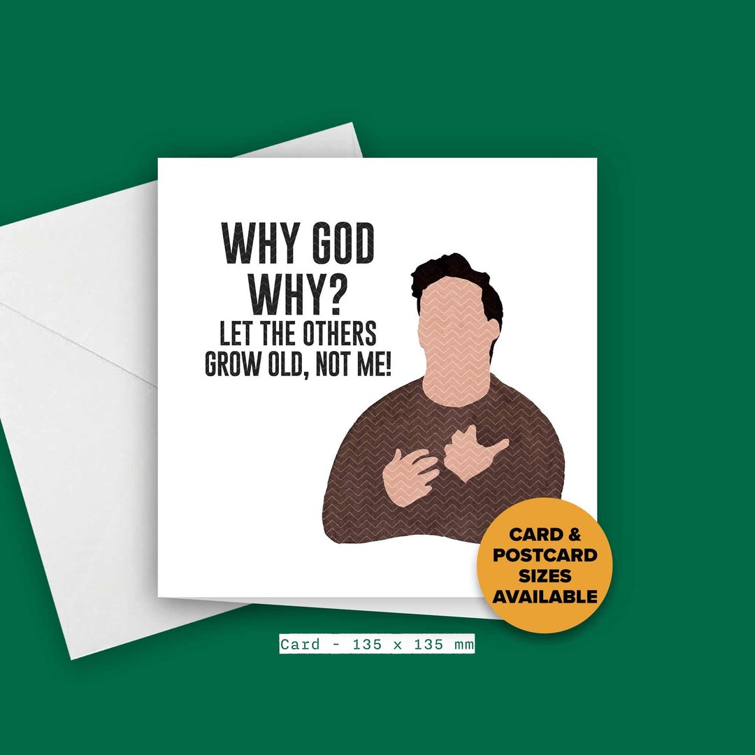 Friends Joey Tribbiani Birthday Card: 'why God Why?' - Etsy