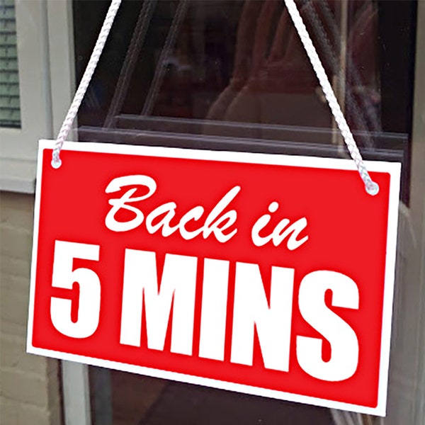 Be Back in 10 Minutes Sign - Etsy