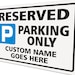 Reserved Parking Only - Custom Named Sign - External 3mm Rigid PVC Sign ...