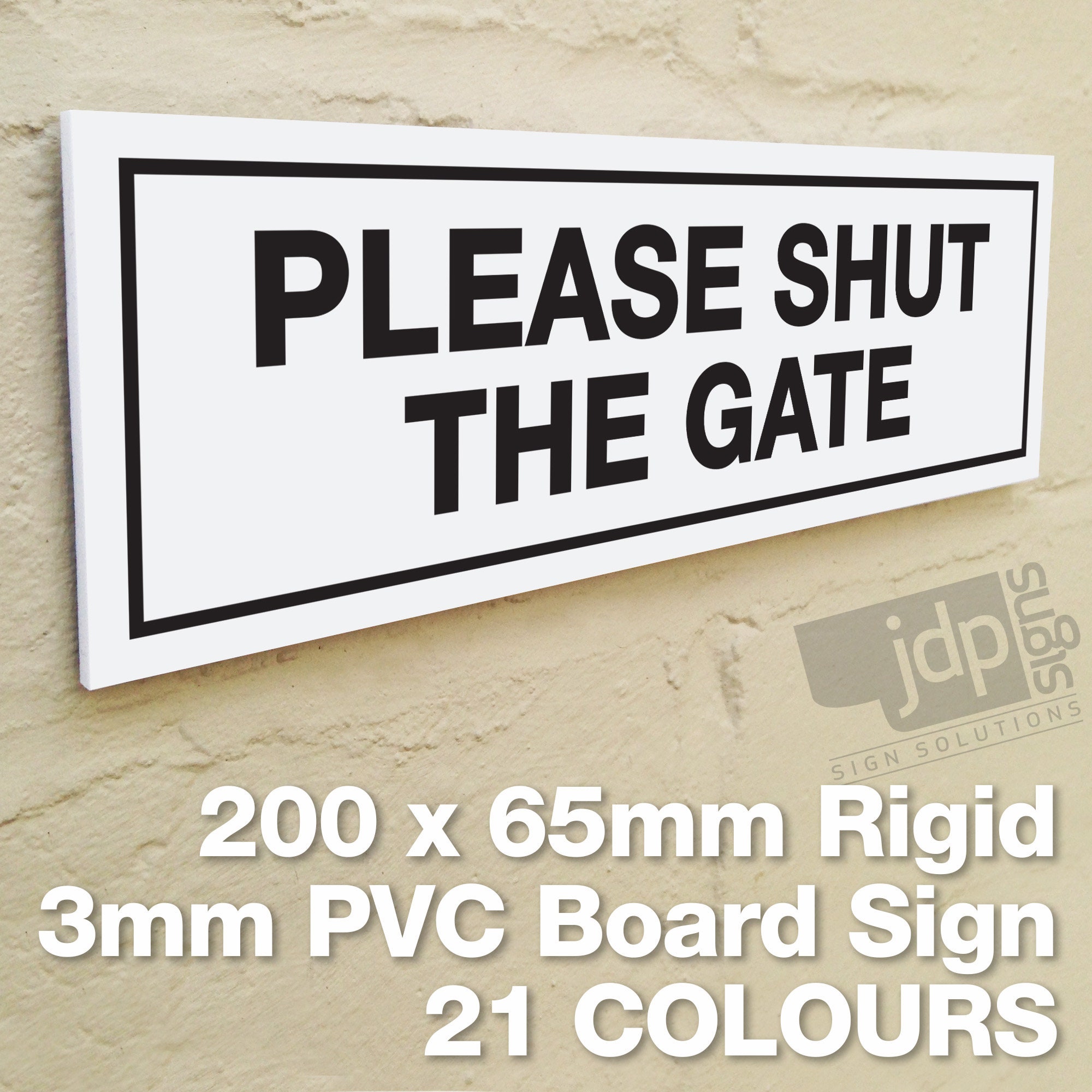 Please Shut the Gate 3mm Rigid PVC Board Sign 21 Colours - Etsy UK