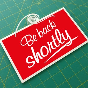 Be Back Shortly 3mm Rigid Hanging 120mm X 200mm Sign, Shop Window Door ...