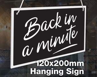 Be Back in a Minute Door Sign - Etsy