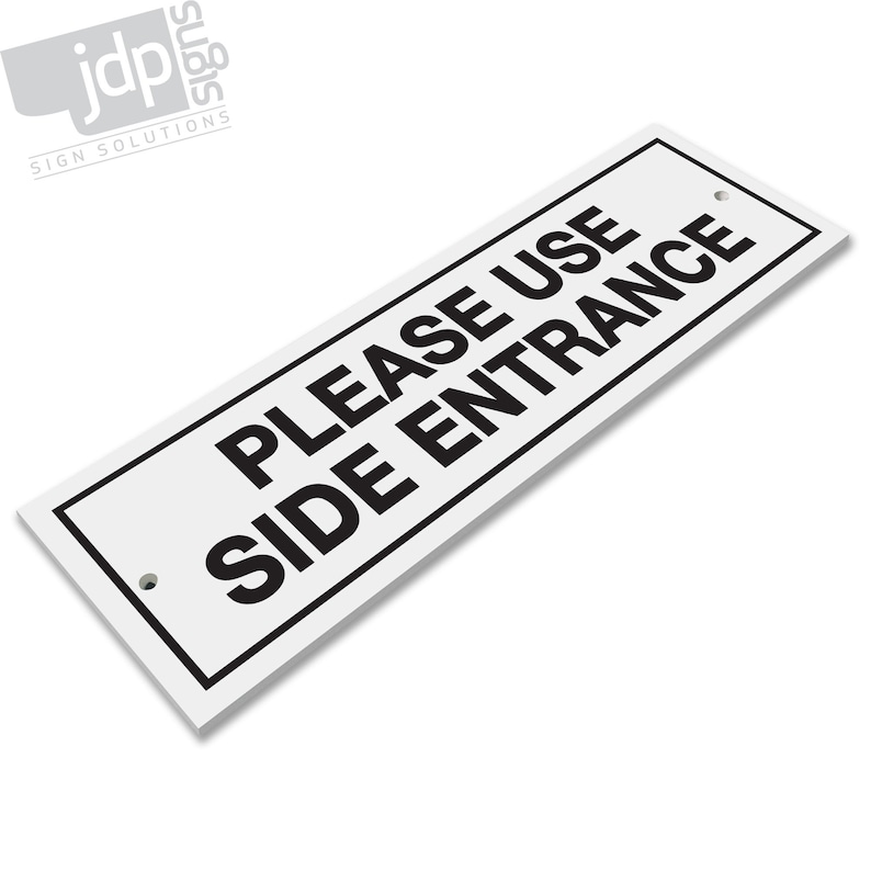 Please Use Side Entrance 3mm Rigid PVC Board Sign - 21 Colours - Etsy UK