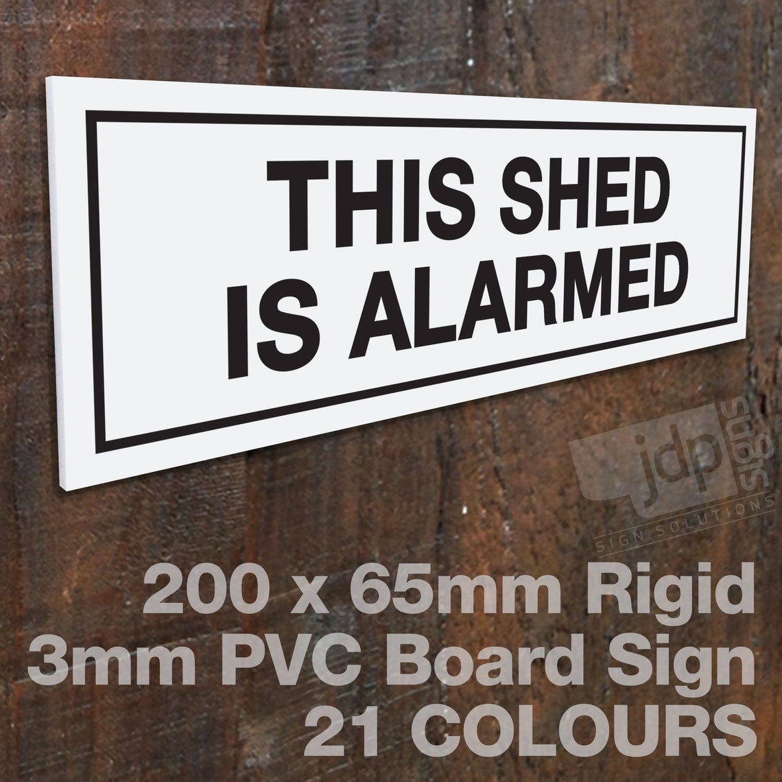This Shed is Alarmed 3mm Rigid PVC Board Sign - 21 Colours - Etsy