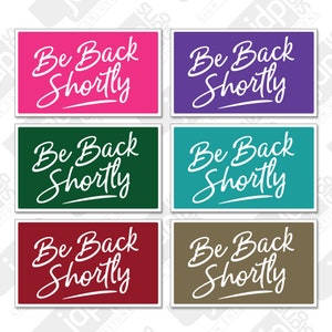 Be Back Shortly 3mm Rigid Hanging 120mm X 200mm Sign, Shop Window Door ...