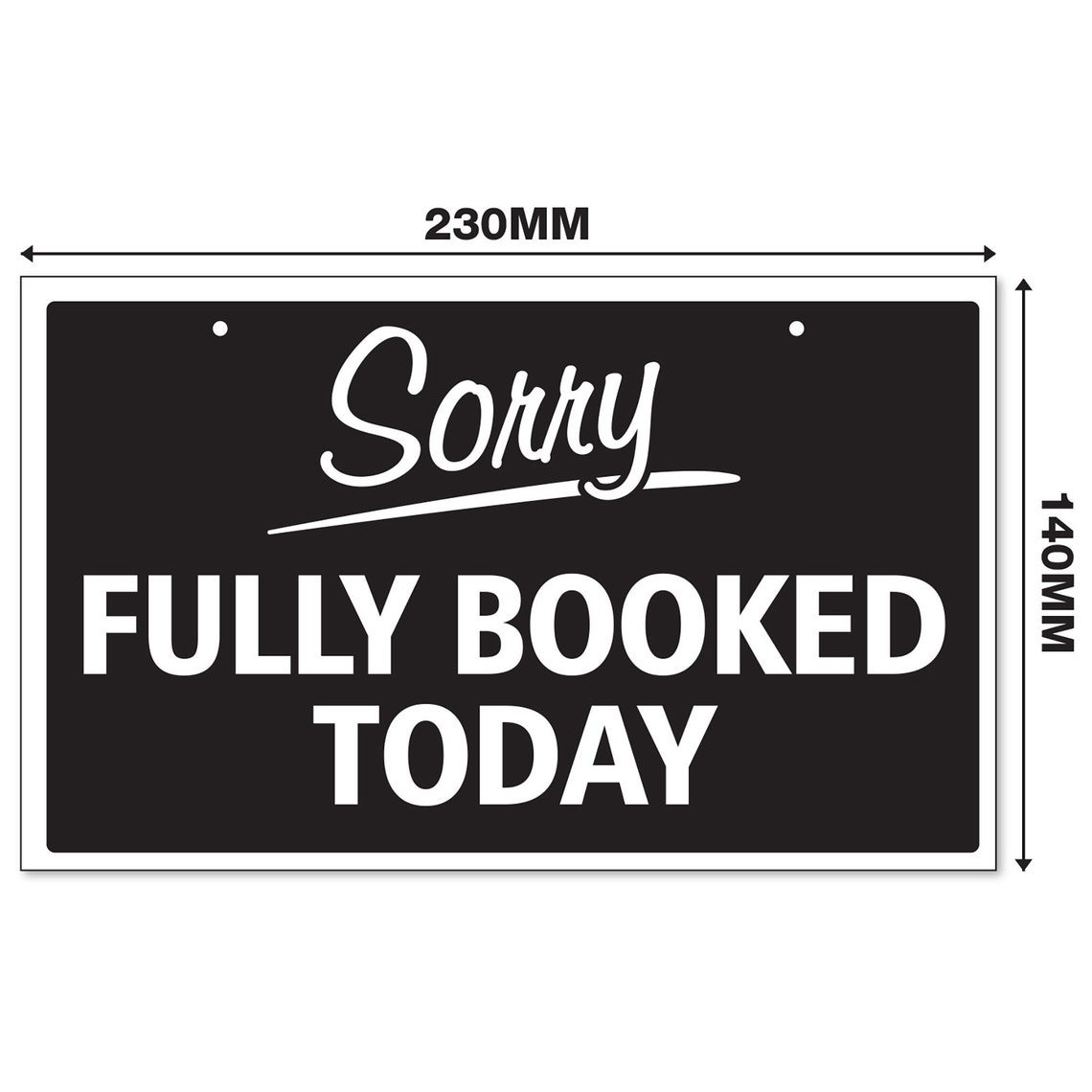 Sorry Fully Booked Today 3mm Rigid 140mm X 230mm Sign Shop - Etsy UK
