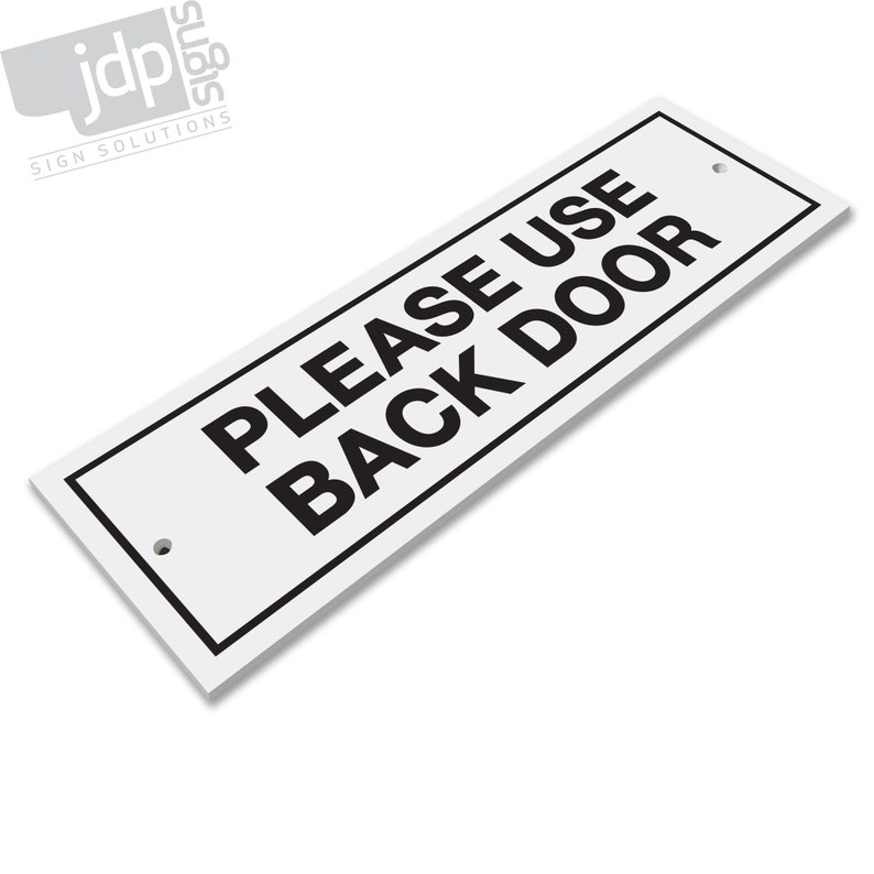 Please Use Back Door 3mm Rigid PVC Board Sign 21 Colours - Etsy