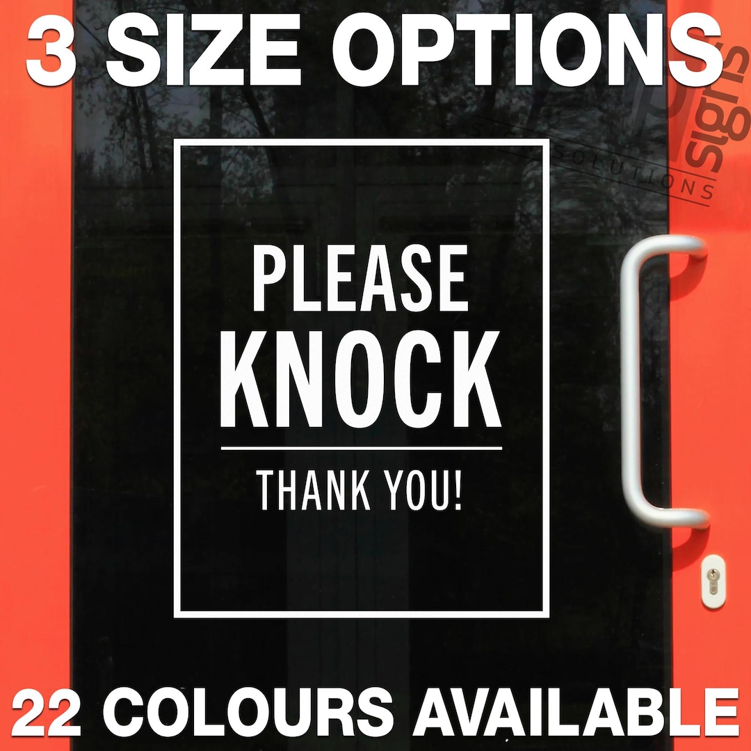 Please Knock - Thank You! - Window Door Wall Sticker Decal - 22 Colours ...