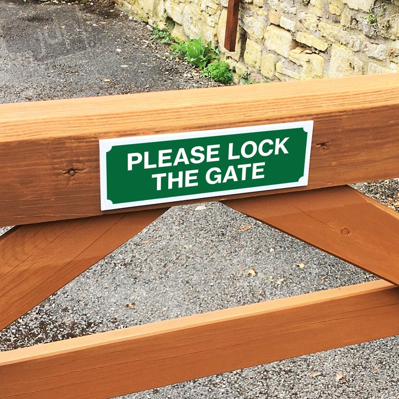 Please Lock the Gate 3mm Rigid PVC Board Sign 21 Colours - Etsy