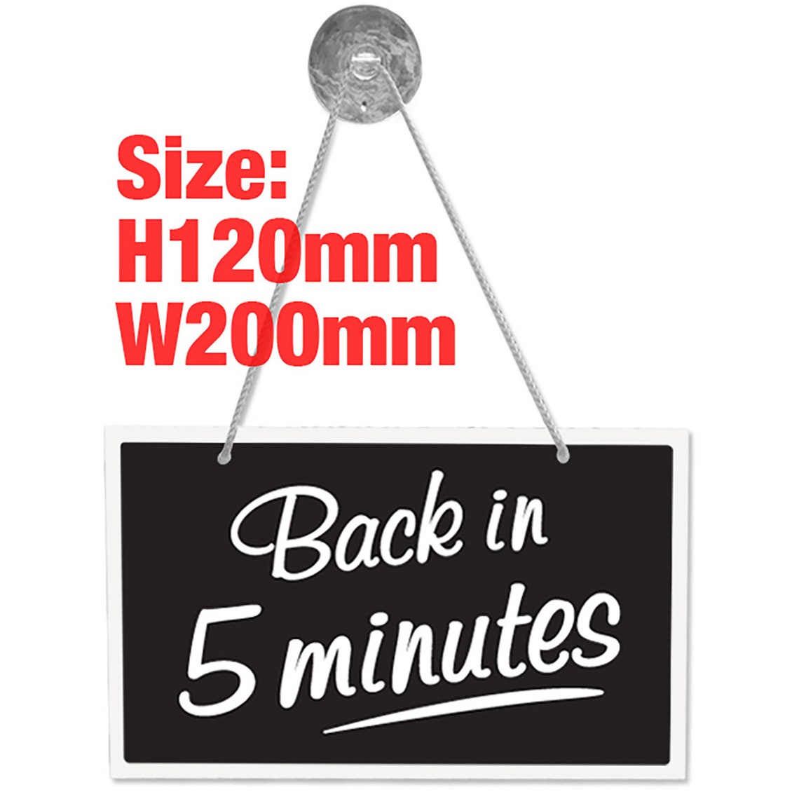Back in 5 Minutes 3mm Rigid Hanging 120mm X 200mm Sign, Shop Window ...