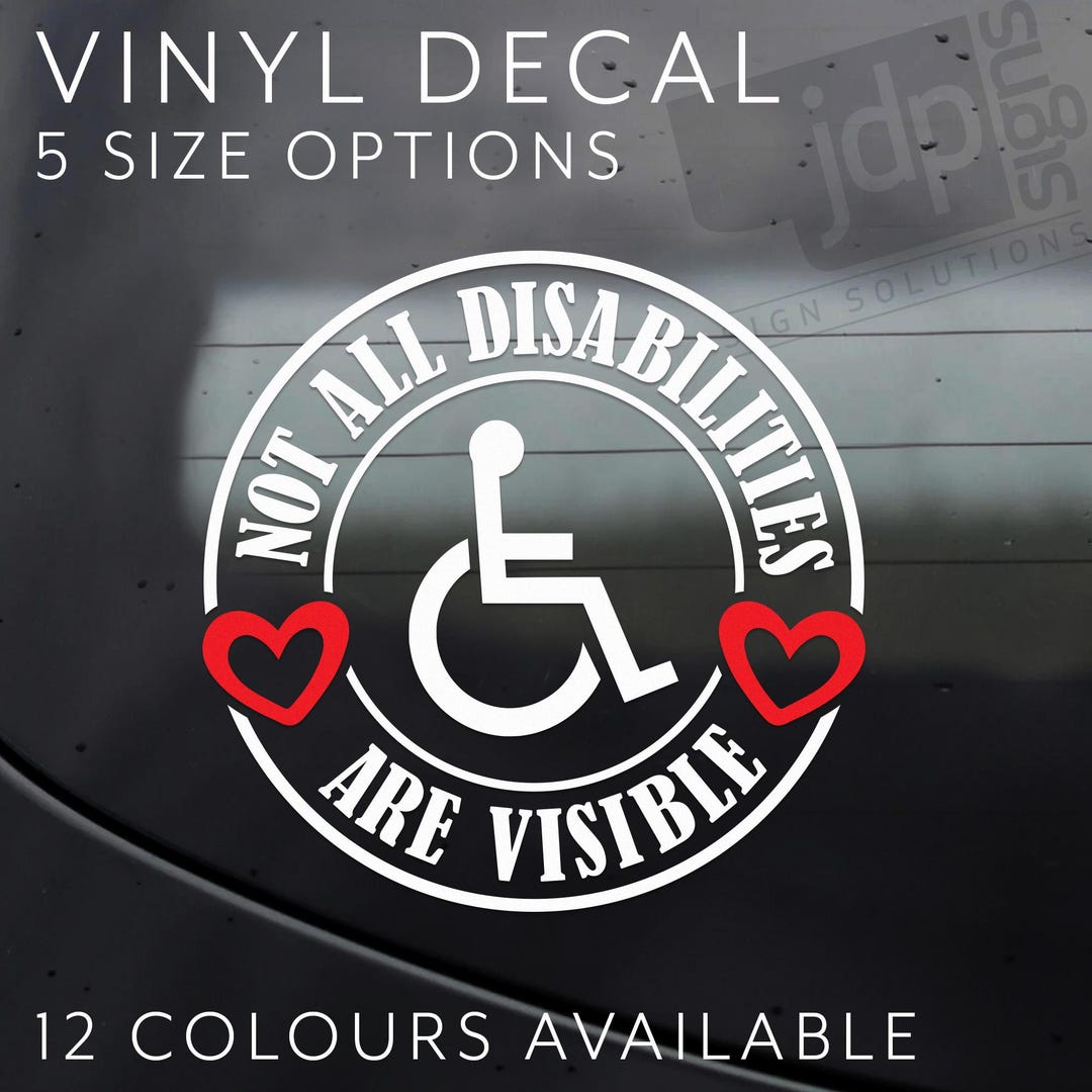 Not All Disabilities Are Visible Car Window Bumper Vinyl Sticker Decal ...