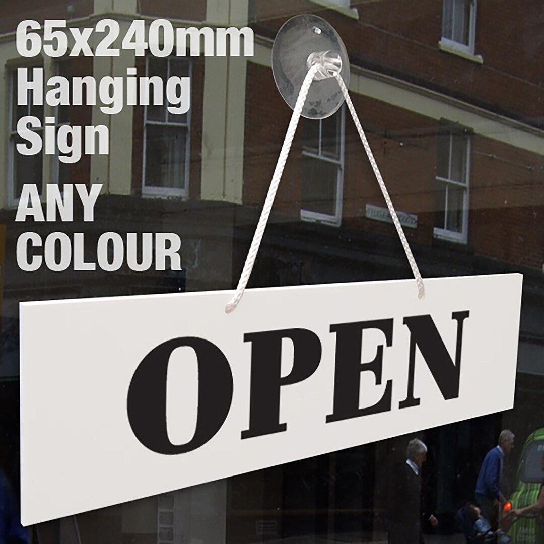 Open and Closed 3mm Rigid Hanging Sign 65mm X 240mm, Shop Window Door ...