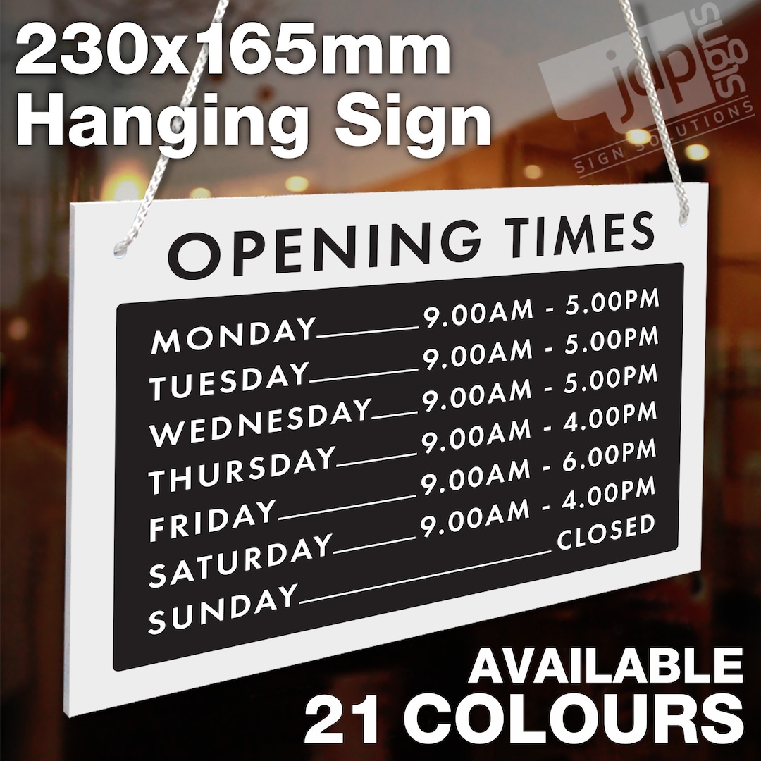 Bespoke Opening Times 3mm Rigid 165mm X 230mm Sign, Shop Window Door ...