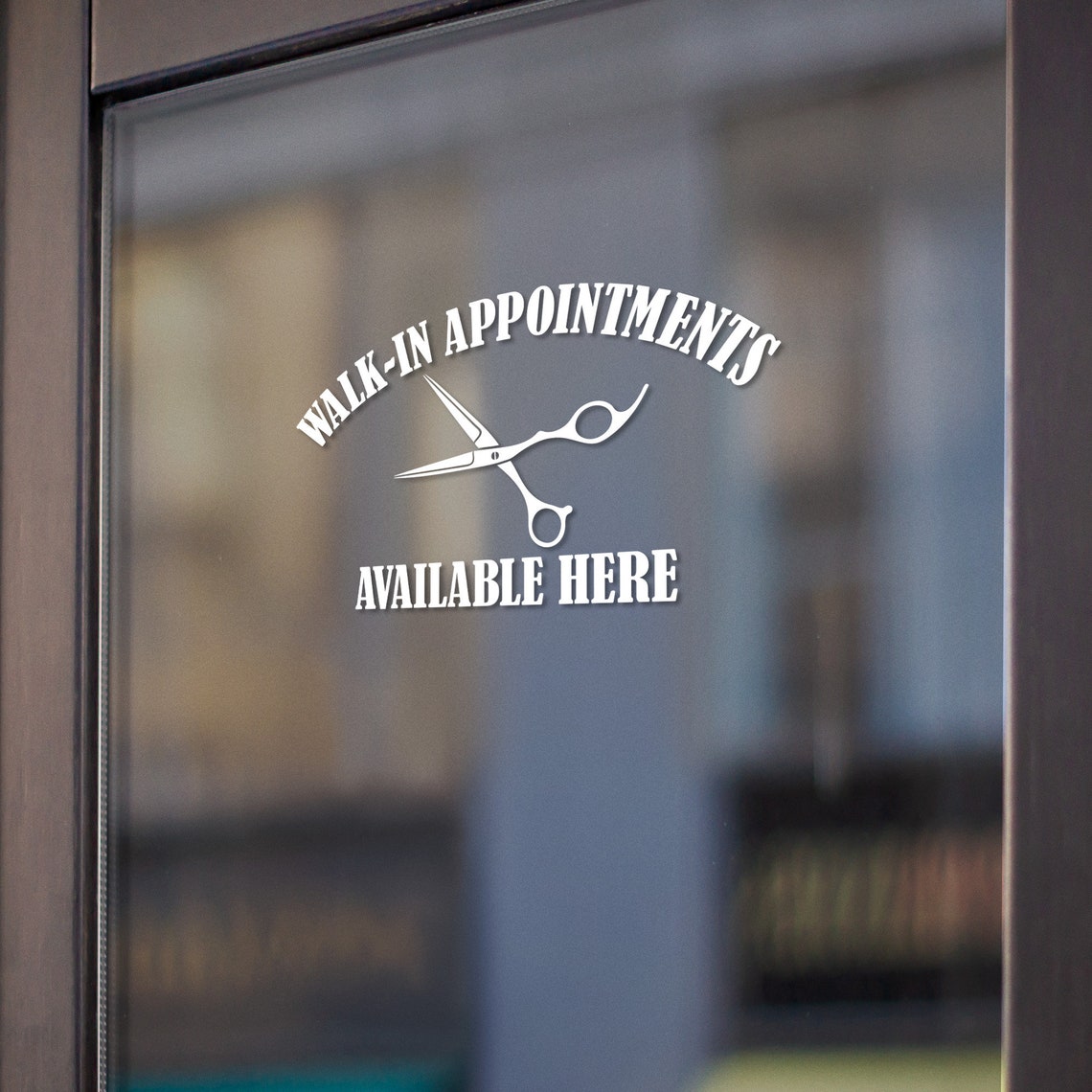 SMALL Walk in Appointments Available Here Window Door Barber Hair Salon ...
