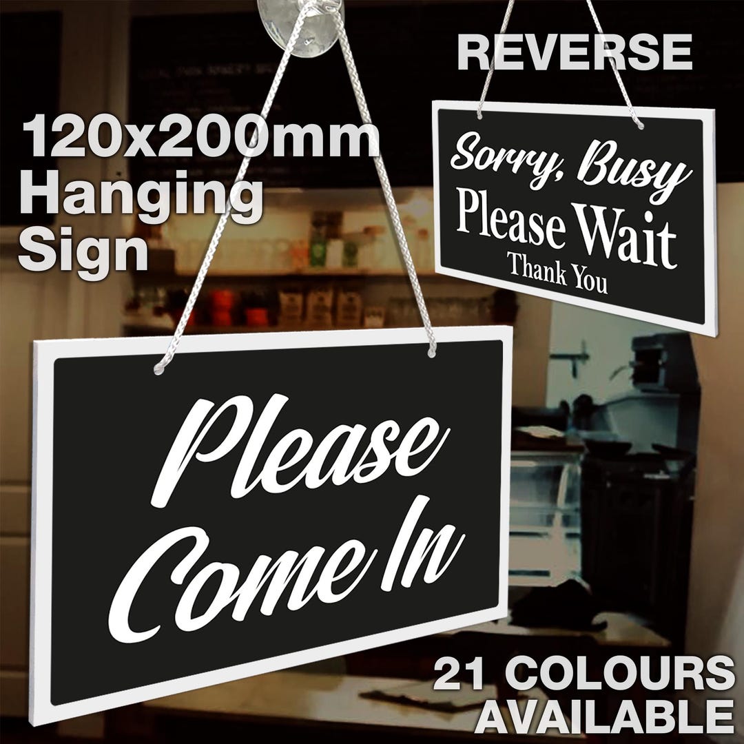 Please Come In, Sorry Busy, Please Wait Double Sided 3mm Rigid Hanging ...