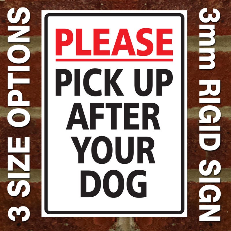 Please Pick up After Your Dog Sign - Etsy
