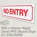 No Entry 3mm Rigid PVC Board Sign 21 Colours - Etsy UK