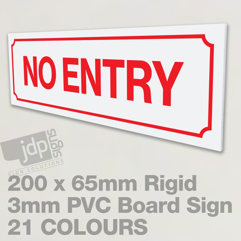 No Entry 3mm Rigid PVC Board Sign 21 Colours - Etsy UK