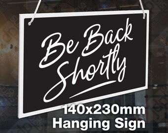 Be Back Shortly Sign | Etsy