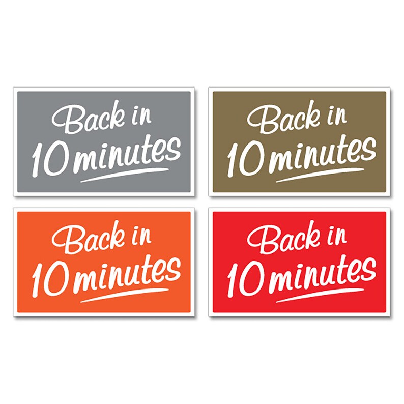Back in 10 Minutes 3mm Rigid Hanging 120mm X 200mm Sign Shop - Etsy